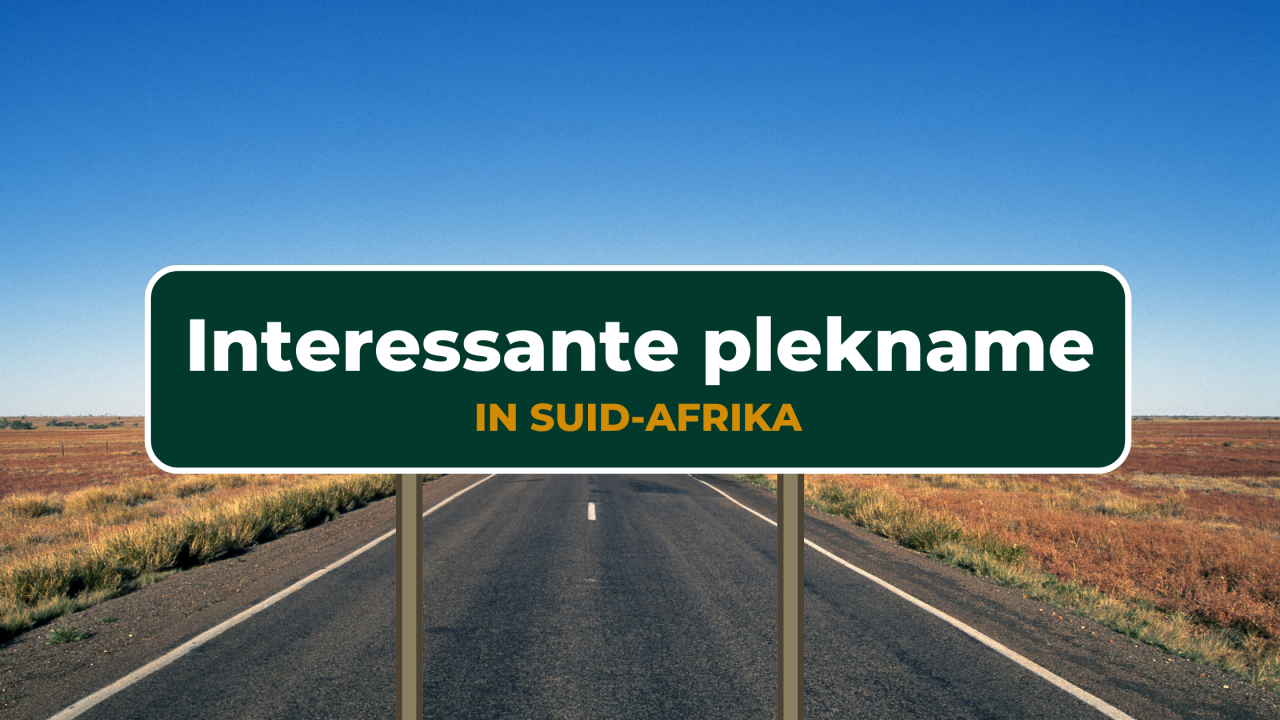 Interessante plekname in Suid-Afrika - Wêreldwyd